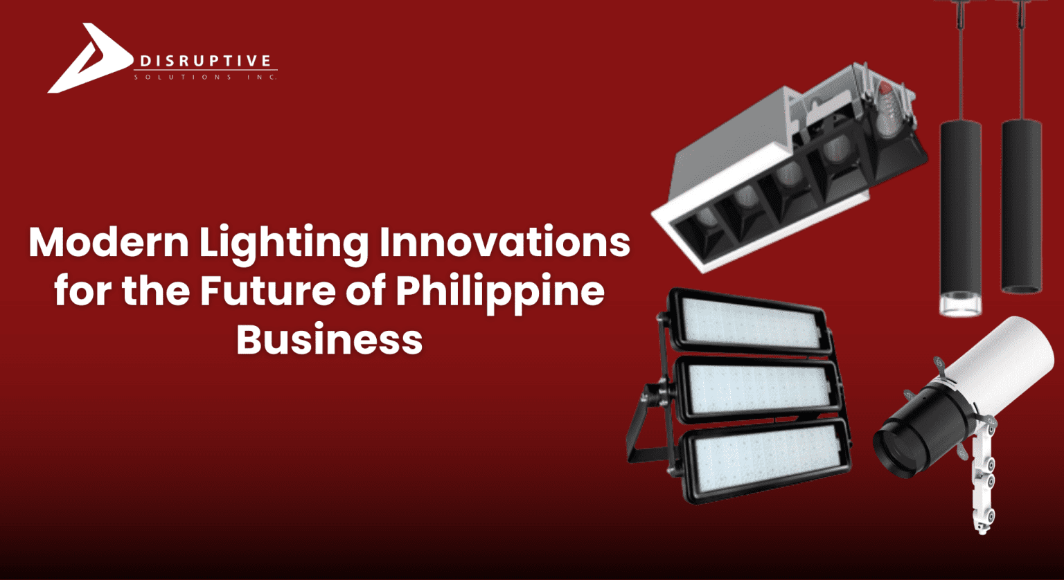 Modern & Premium Lighting - Disruptive Solutions Inc
